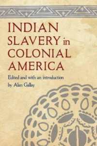 Books Kinokuniya: Indian Slavery in Colonial America / Gallay, Alan ...