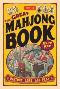 Books Kinokuniya: The Great Mahjong Book : History, Lore, and Play ...