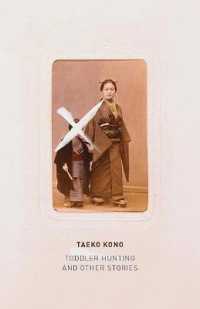 Books Kinokuniya: Toddler Hunting : And Other Stories / Kono, Taeko/ North, Lucy (TRN ...
