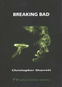 Books Kinokuniya: Breaking Bad (Tv Milestones Series) / Sharrett ...