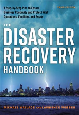 Books Kinokuniya: THE DISASTER RECOVERY HANDBOOK (3RD) / WALLACE/WEBBER ...