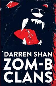 Books Kinokuniya: Zom-b Clans (Zom-b) -- Paperback / softback / Shan ...