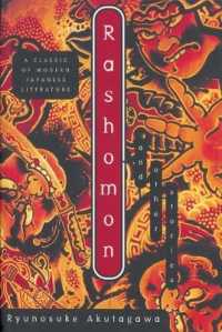 Books Kinokuniya: Rashomon and Other Stories / Akutagawa, Ryunosuke ...