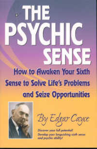 Books Kinokuniya: Psychic Sense : How to Awaken Your Sixth Sense to ...