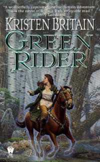 Books Kinokuniya: Green Rider (Green Rider) / Britain, Kristen ...