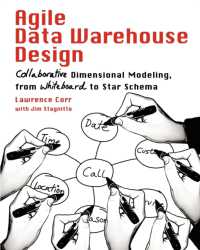 Books Kinokuniya: Agile Data Warehouse Design : Collaborative ...