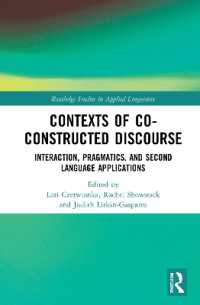Books Kinokuniya: Contexts of Co-Constructed Discourse : Interaction, Pragmatics, and Second ...