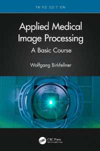Books Kinokuniya: Applied Medical Image Processing : A Basic Course ...