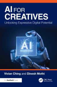 Books Kinokuniya: AI for Creatives : Unlocking Expressive Digital ...