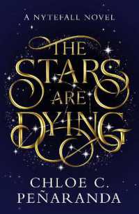 Books Kinokuniya: The Stars are Dying : The epic dark romantasy with ...