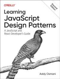 Books Kinokuniya: Learning JavaScript Design Patterns : A JavaScript and React Developer's Guide ...