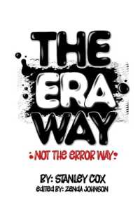 Books Kinokuniya: THE ERA WAY, NOT THE ERROR WAY / Cox, Stanley ...