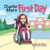 Books Kinokuniya: Charlie Mae's First Day / Wilson, Hannah/ Soderberg ...