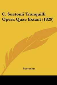 Books Kinokuniya: C. Suetonii Tranquilli Opera Quae Extant (1829 ...