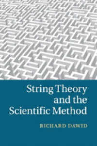 Books Kinokuniya: String Theory and the Scientific Method / Dawid ...