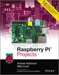 Books Kinokuniya: Raspberry Pi Projects / Robinson, Andrew/ Cook, Mike/ Evans, Jonathan (CON ...