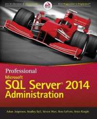 Books Kinokuniya: Professional Microsoft SQL Server 2014 Administration / Jorgensen, Adam/ Ball ...