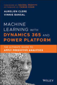 Books Kinokuniya: Machine Learning with Dynamics 365 and Power Platform : The Ultimate Guide to ...