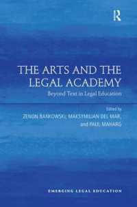 Books Kinokuniya: The Arts and the Legal Academy : Beyond Text in Legal ...