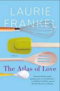Books Kinokuniya: The Atlas of Love / Frankel, Laurie (9781250116666)