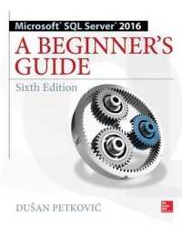 Books Kinokuniya: Microsoft SQL Server 2016: a Beginner's Guide, Sixth Edition (6TH) / Petkovic ...