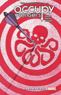 Books Kinokuniya: Occupy Avengers Vol. 2: in Plain Sight / Walker ...
