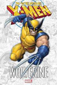 Books Kinokuniya: X-Men: X-Verse - Wolverine / Lente, Fred Van/ David, Peter/ Sumerak, Marc ...