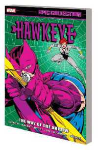 Books Kinokuniya: Hawkeye Epic Collection: the Way of the Arrow ...