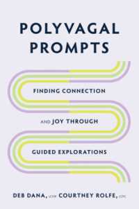 Books Kinokuniya: Polyvagal Prompts : Finding Connection and Joy ...