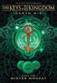 Books Kinokuniya: Mister Monday ( Keys to the Kingdom 1 ) / Nix, Garth ...
