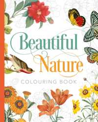 Books Kinokuniya: Beautiful Nature Colouring Book (Arcturus Classic ...