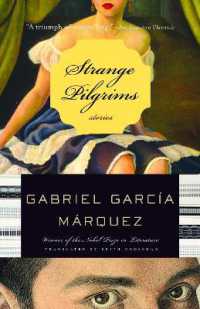 Books Kinokuniya: Strange Pilgrims (Vintage International) / García Márquez, Gabriel/ Grossman ...