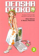 Books Kinokuniya: Densha Otoko 2 : Train Man (Densha Otoko) / Nakano, Hitori/ Watanabe, Wataru ...