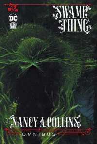 Books Kinokuniya: Swamp Thing by Nancy A. Collins Omnibus / Collins ...
