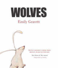 Books Kinokuniya: Wolves (Illustrated) / Gravett, Emily (9781405053624)