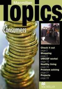 Books Kinokuniya: Macmillan Topics Intermediate - Consumers Student ...