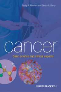 Books Kinokuniya: Cancer : Basic Science and Clinical Aspects / Almeida ...