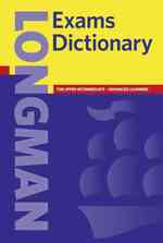 Books Kinokuniya: Longman Exams Dictionary: Paper / (9781405818605)