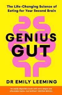 Books Kinokuniya: Genius Gut : The Life-Changing Science of Eating for ...