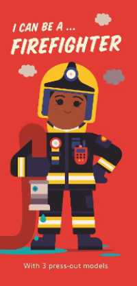 Books Kinokuniya: I Can Be a ... Firefighter (Board Book) / Wilson ...