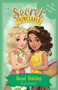Books Kinokuniya: Secret Princesses: Royal Holiday : Two Magical ...