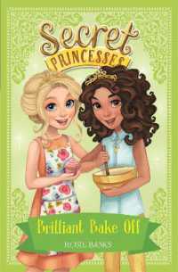 Books Kinokuniya: Secret Princesses: Brilliant Bake Off : Book 10 ...
