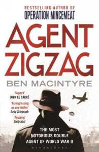 Books Kinokuniya: Agent Zigzag : The True Wartime Story of Eddie ...