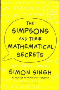 Books Kinokuniya: Simpsons and Their Mathematical Secrets -- Hardback ...