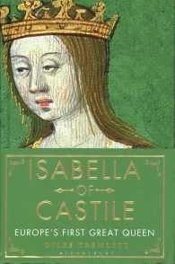 Books Kinokuniya: Isabella of Castile : Europe's First Great Queen ...