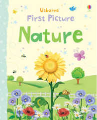 Books Kinokuniya: First Picture Nature (Usborne First Picture Books ...