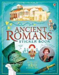 Books Kinokuniya: Ancient Romans Sticker Book (Sticker Books) / Cullis ...