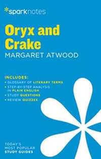 Books Kinokuniya: Oryx and Crake by Margaret Atwood (Sparknotes ...