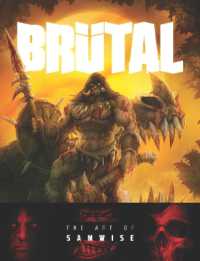 Books Kinokuniya: Brutal : The Art of Samwise / Didier, Samwise ...