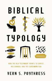 Books Kinokuniya: Biblical Typology : How the Old Testament Points to ...